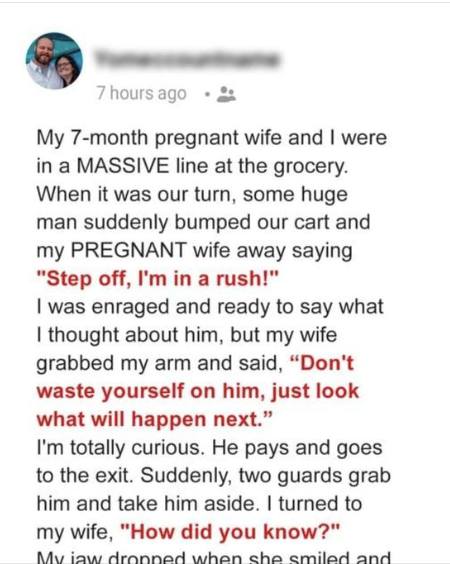 My 7-month pregnant wife and I were in a massive line at the grocery ...