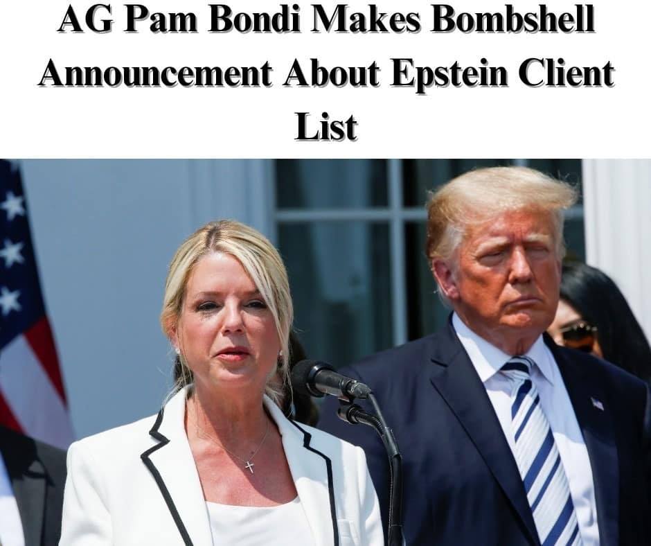AG Pam Bondi Reveals Key Update on Epstein Client List Investigation - Usa Press