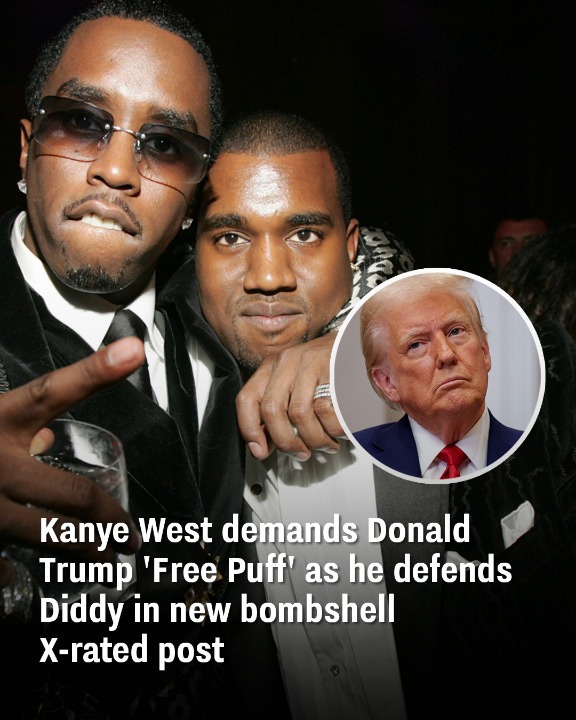Kanye West demands Donald Trump ‘Free Puff’ as he defends Diddy in new ...