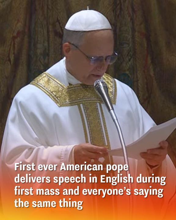 The First American Pope Delivers English Speech at His Inaugural Mass ...